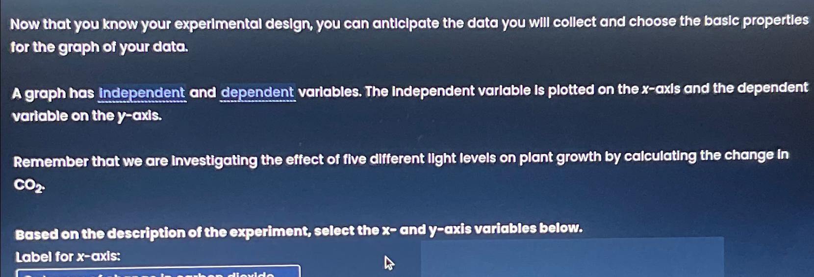 Solved Now that you know your experimental design, you can | Chegg.com