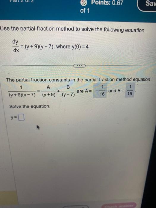 Solved Jse the partial-fraction method to solve the | Chegg.com