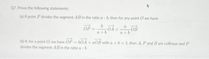 Solved Q7. Prove the following statements: (a) If point P | Chegg.com