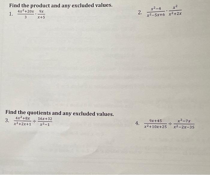 Solved Find the product and any excluded values. 4x2+20x 9x | Chegg.com