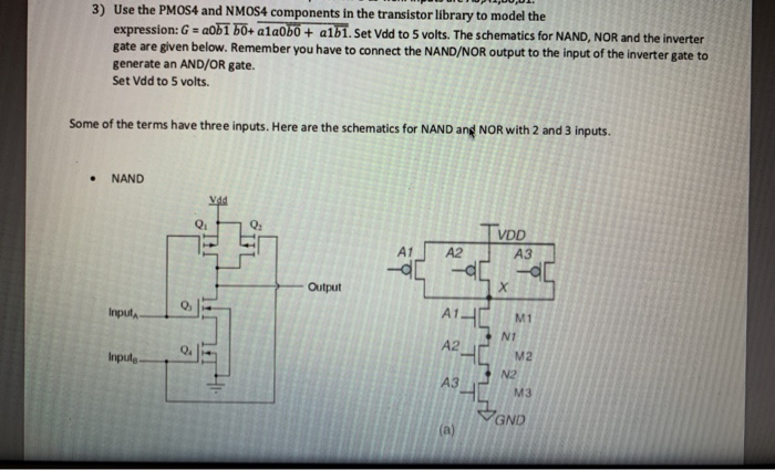 3 Use The Pmos4 And Nmos4 Components In The