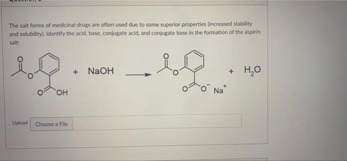 Solved The salt forms of medicinal drugs are often used due | Chegg.com