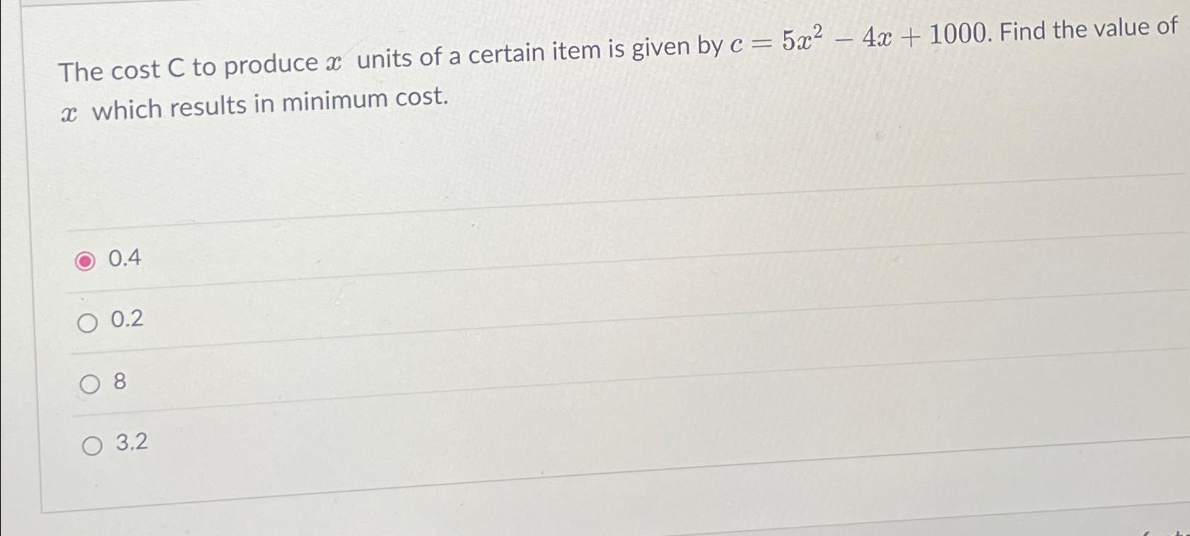 Solved The cost C ﻿to produce x ﻿units of a certain item is | Chegg.com