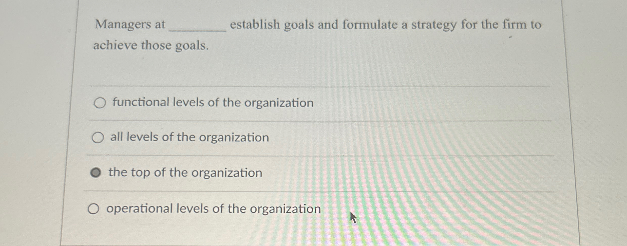 Solved Managers at ﻿establish goals and formulate a | Chegg.com