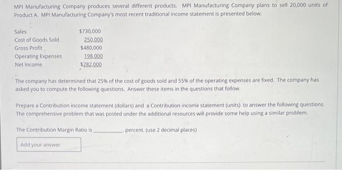 Solved MPI Manufacturing Company produces several different | Chegg.com
