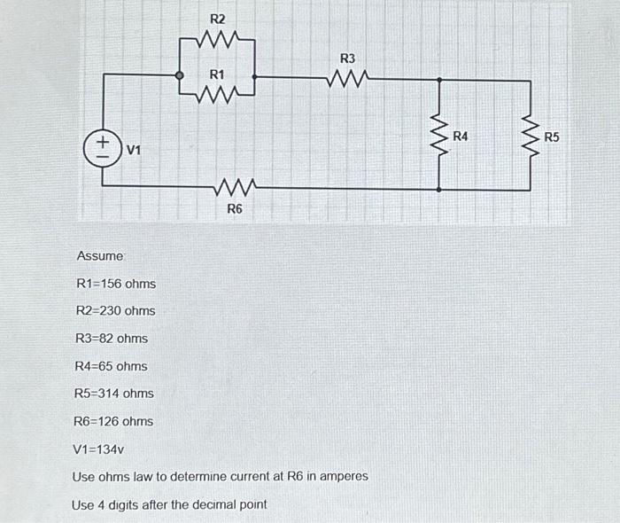 Solved Assume V1 R1 156 ohms R2-230 ohms R3-82 ohms R4-65 | Chegg.com