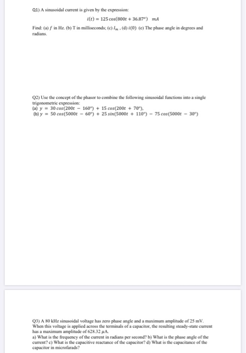 Solved Q1) A sinusoidal current is given by the expression: | Chegg.com