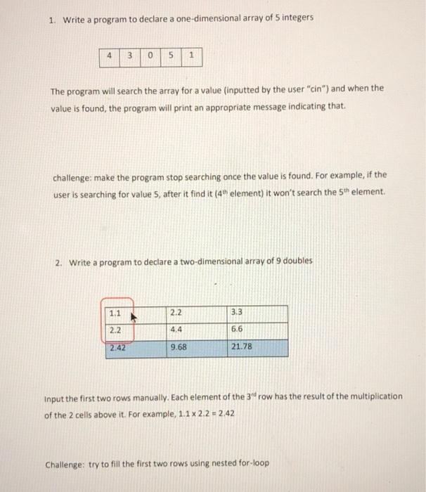 Solved 1 Write A Program To Declare A One Dimensional Array