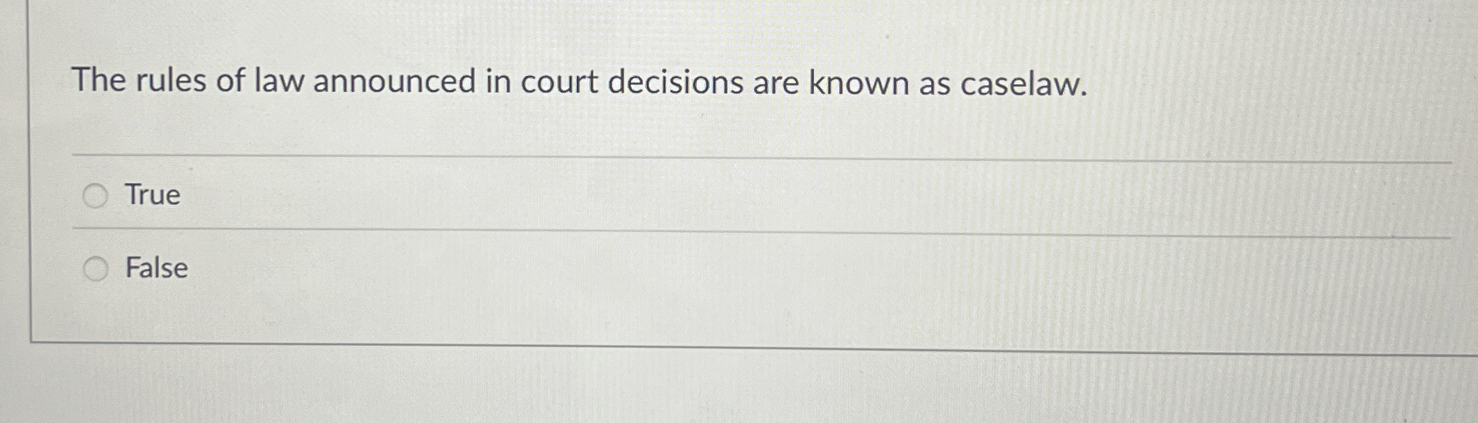 Solved The rules of law announced in court decisions are | Chegg.com