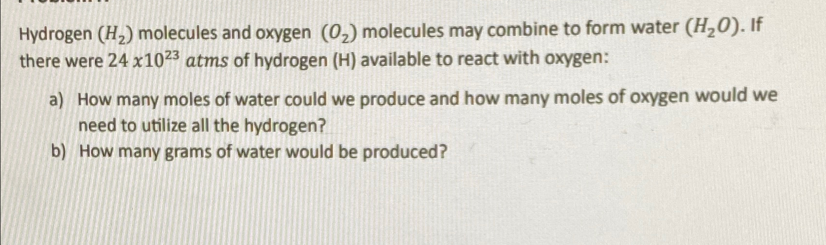 Solved Hydrogen (H2) ﻿molecules and oxygen (O2) ﻿molecules | Chegg.com