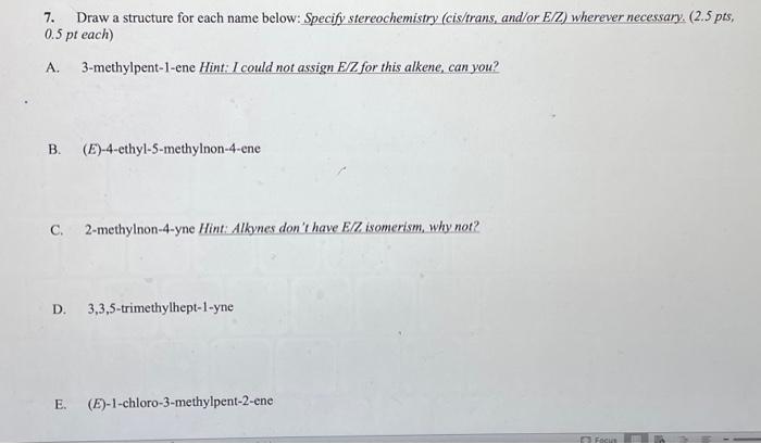 Solved 7. Draw a structure for each name below: Specify | Chegg.com