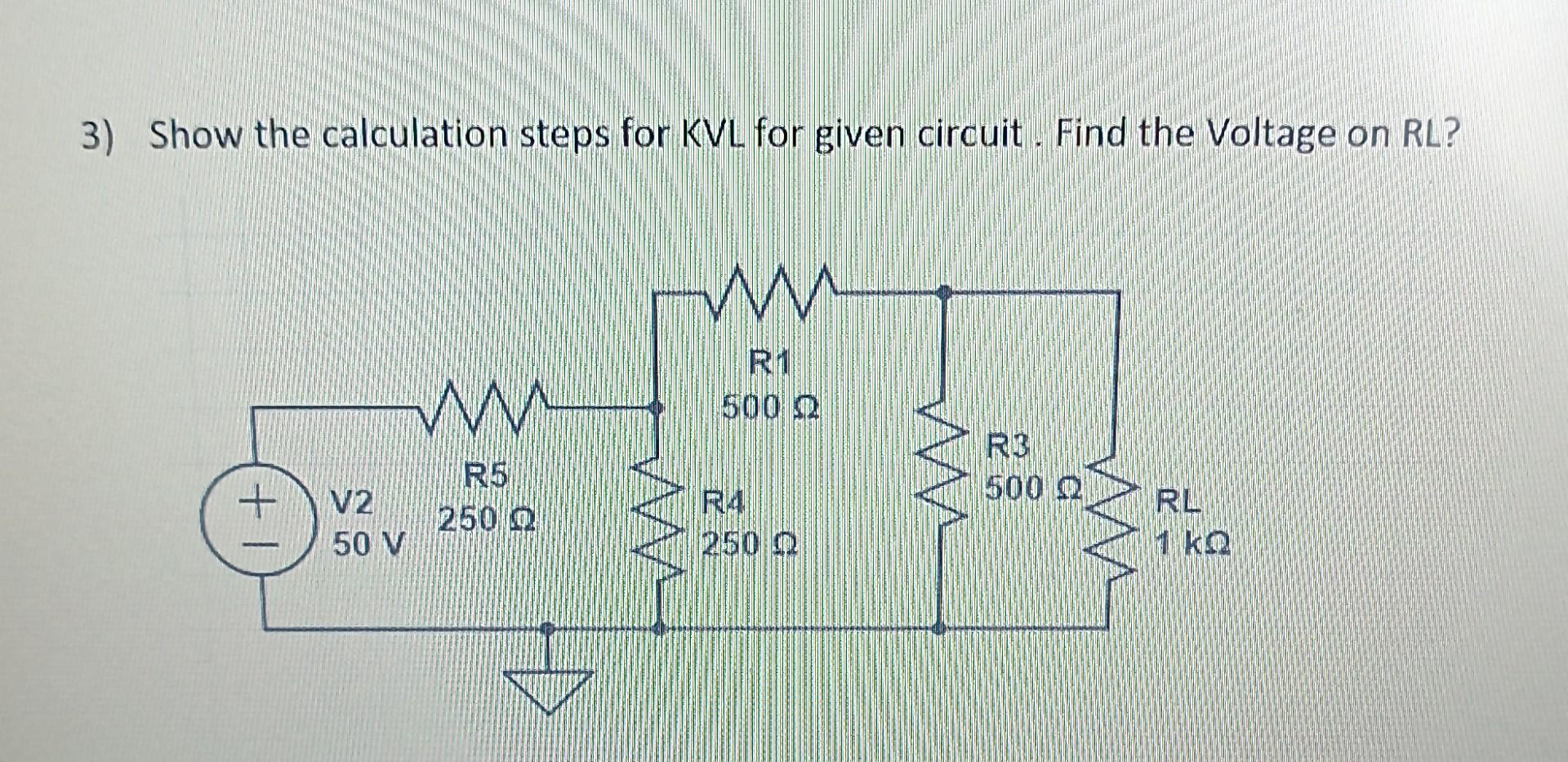 3) Show the calculation steps for KVL for given | Chegg.com