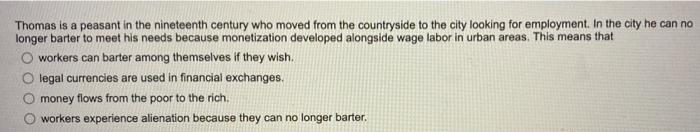 Solved Thomas is a peasant in the nineteenth century who | Chegg.com