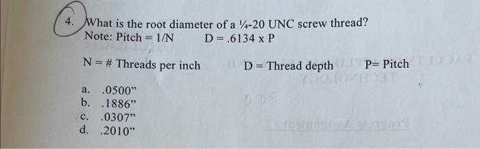 Solved 4. What is the root diameter of a 1/4−20 UNC screw | Chegg.com