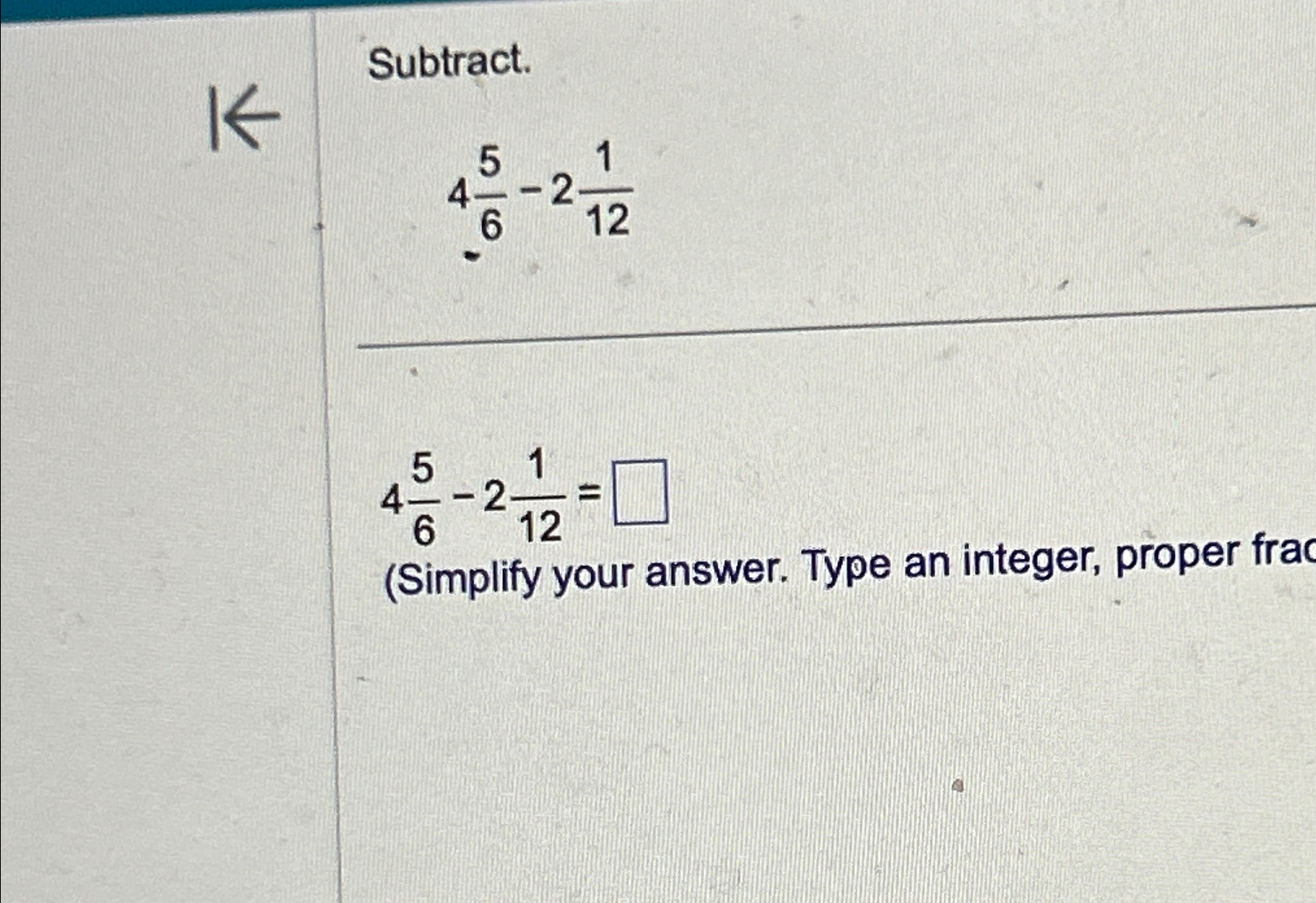 Solved Subtract.456-2112456-2112=(Simplify your answer. Type | Chegg.com