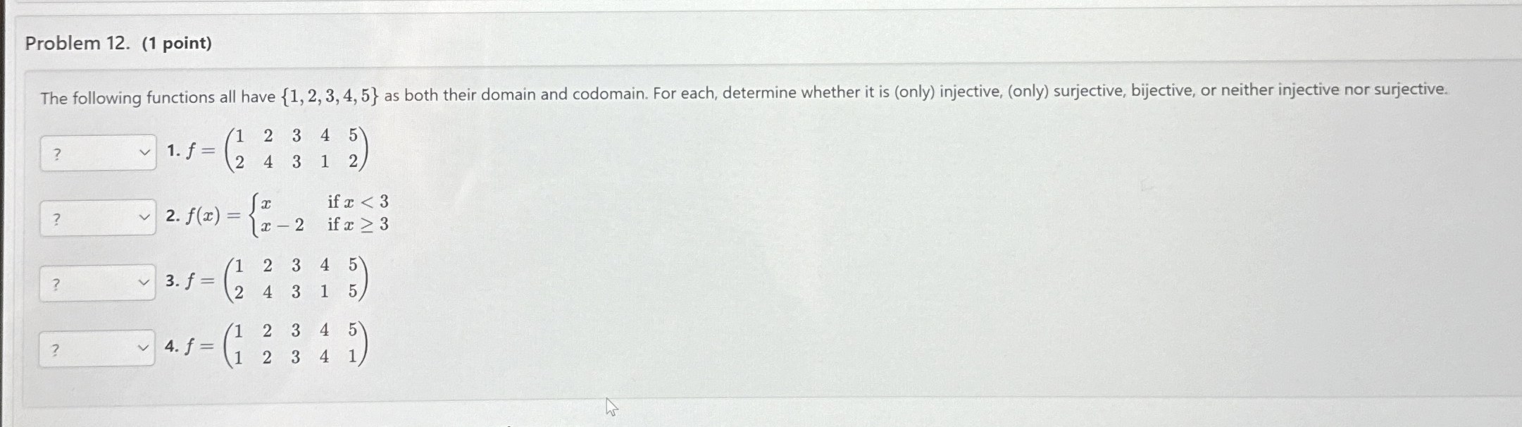Solved Problem 12. (1 ﻿point)The following functions all | Chegg.com