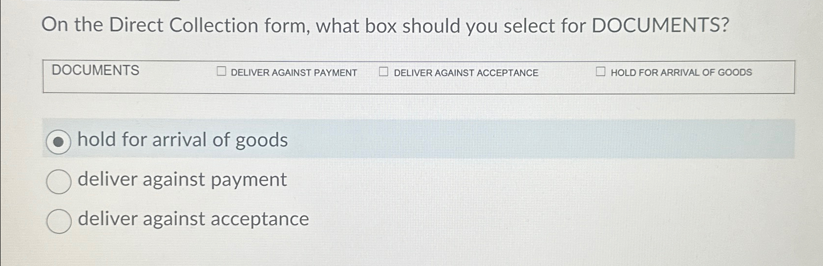 Solved On the Direct Collection form, what box should you | Chegg.com