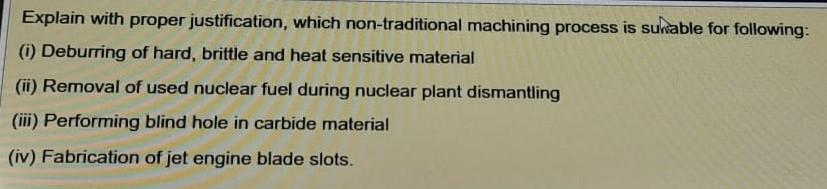 Solved Explain with proper justification, which | Chegg.com