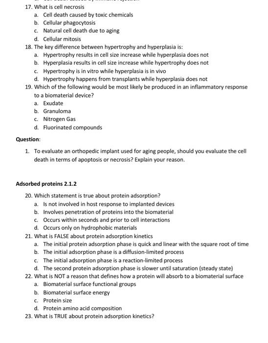 Solved 17. What is cell necrosis a. Cell death caused by | Chegg.com