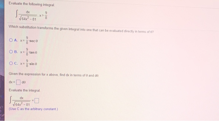 Solved Evaluate the following integral Which substitution | Chegg.com