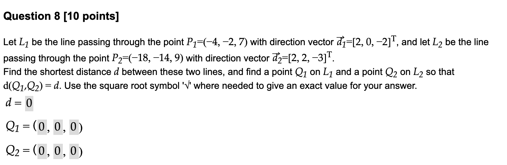 Solved Question 8 [10 ﻿points]Let L1 be ﻿the line passing | Chegg.com