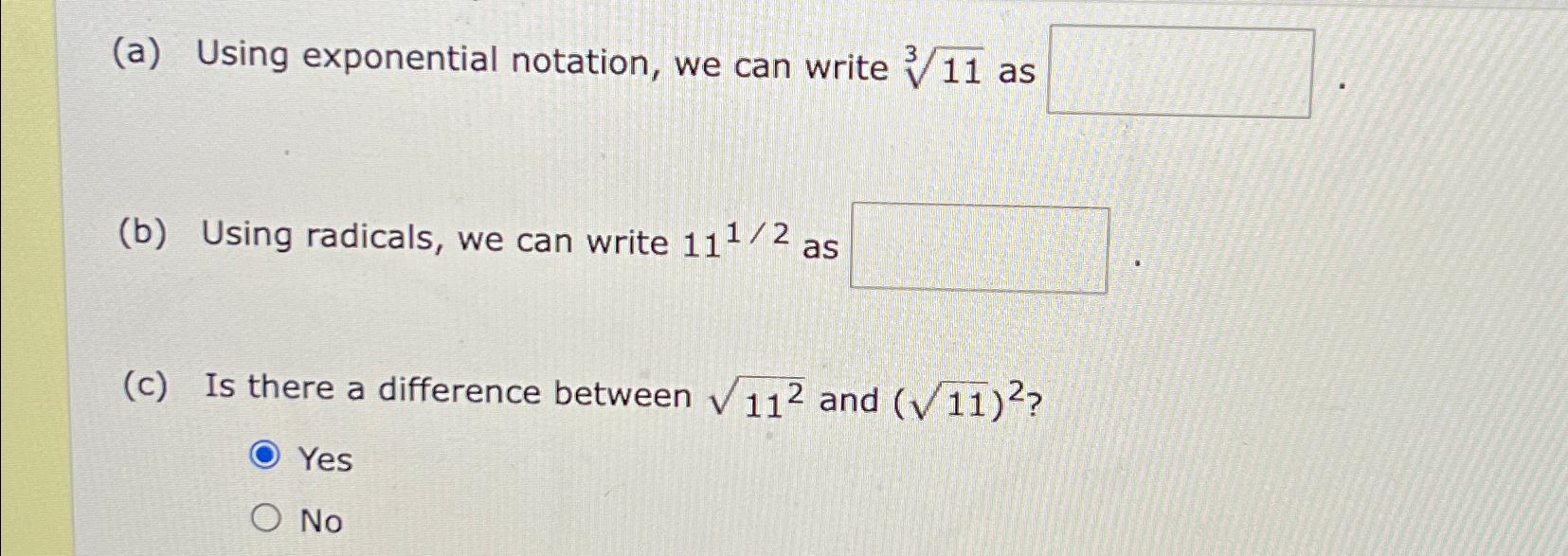 Solved (a) ﻿Using exponential notation, we can write 113 | Chegg.com