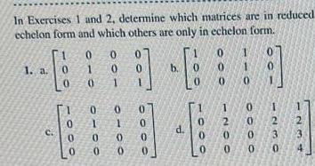 Solved In Exercises 1 ﻿and 2, ﻿determine which matrices are | Chegg.com