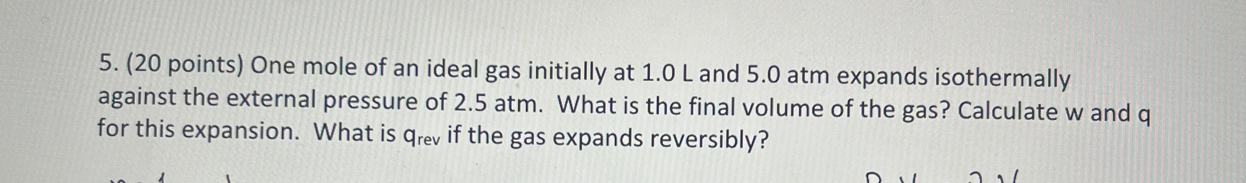 Solved ( 20 ﻿points) ﻿One mole of an ideal gas initially at | Chegg.com