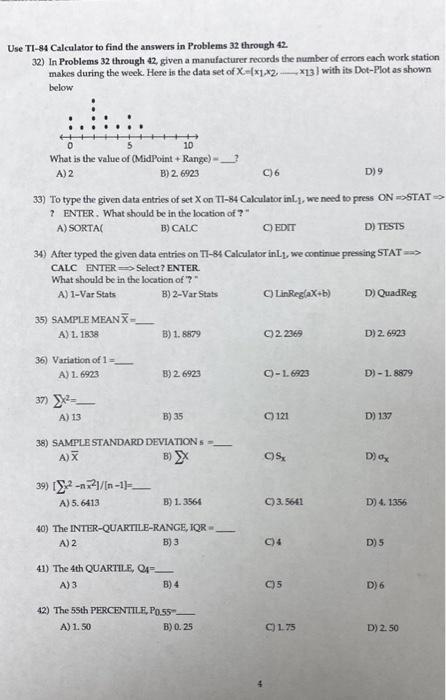 Solved Use TI-84 Calculator to find the answers in Problems | Chegg.com