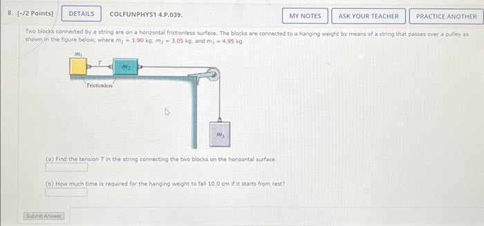 Solved Two blocks connected by a string are on a horizontal | Chegg.com