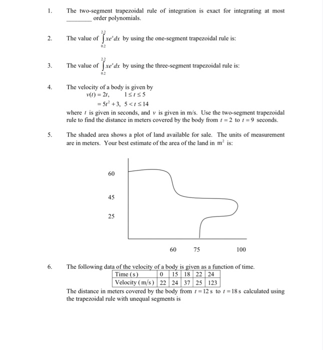 Solved 1. The two-segment trapezoidal rule of integration is | Chegg.com