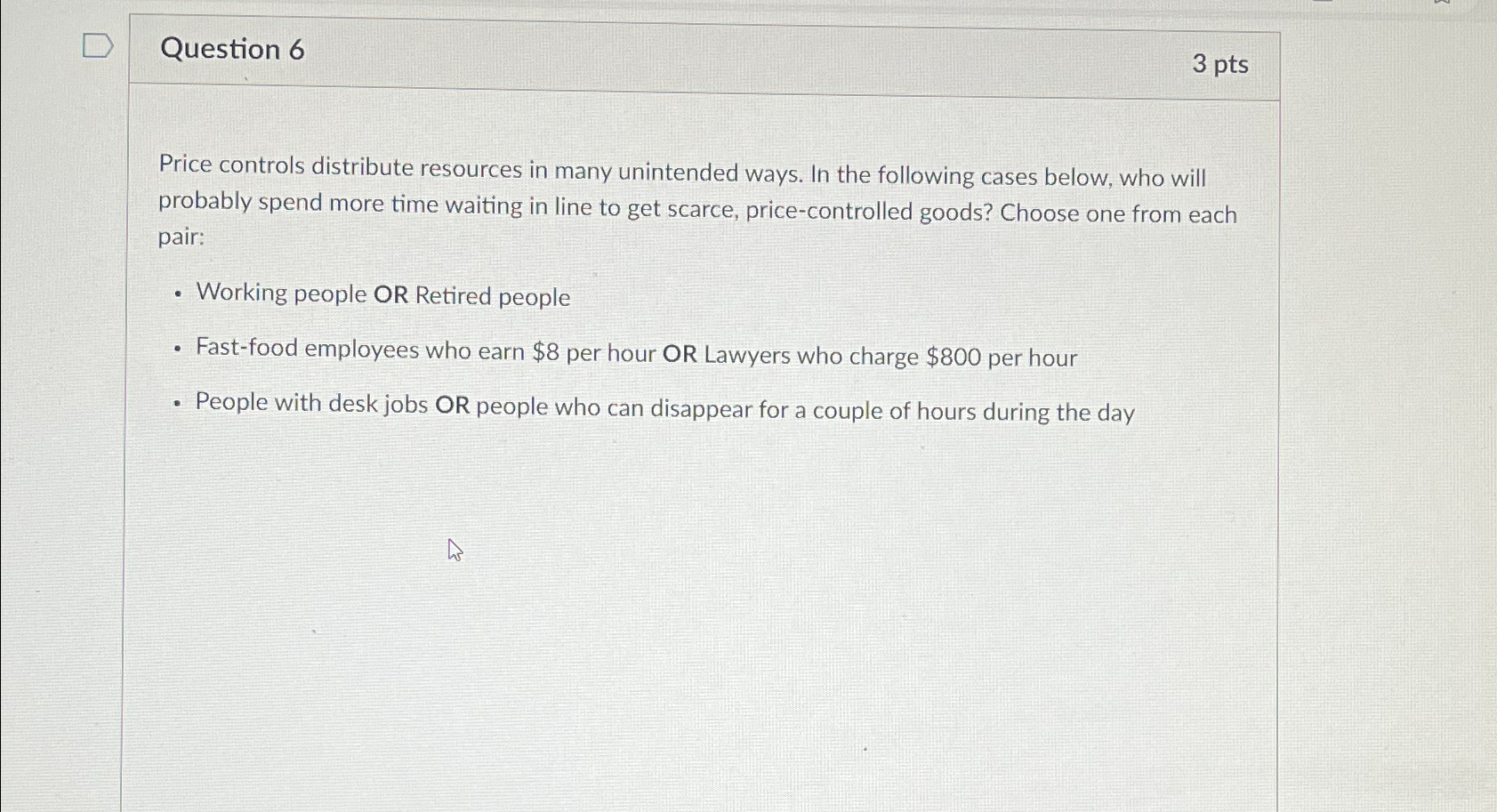Solved Question 63 ﻿ptsPrice controls distribute resources | Chegg.com