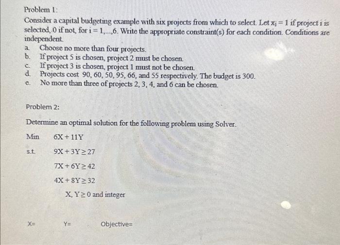 [Solved]: Problem 1: Consider a capital budgeting example w