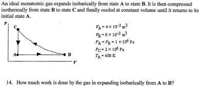 Solved An ideal monatomic gas expands isobarically from | Chegg.com