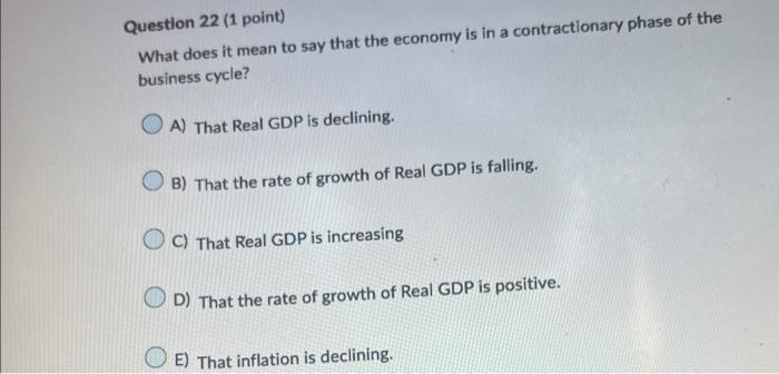 Solved Question 22 (1 point) What does it mean to say that | Chegg.com