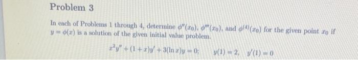 Solved Problem 3 In each of Problems 1 through 4, | Chegg.com