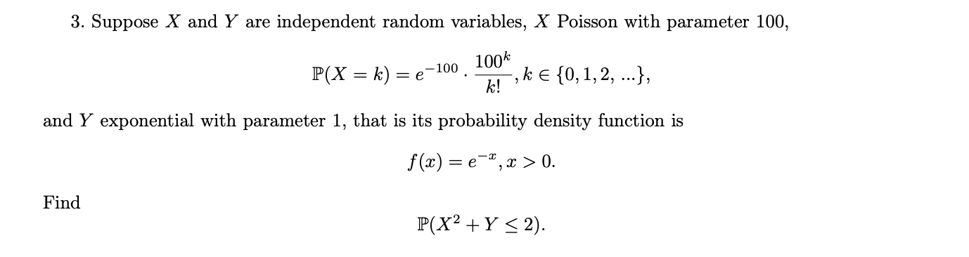 Suppose x ﻿and Y ﻿are independent random variables, x | Chegg.com