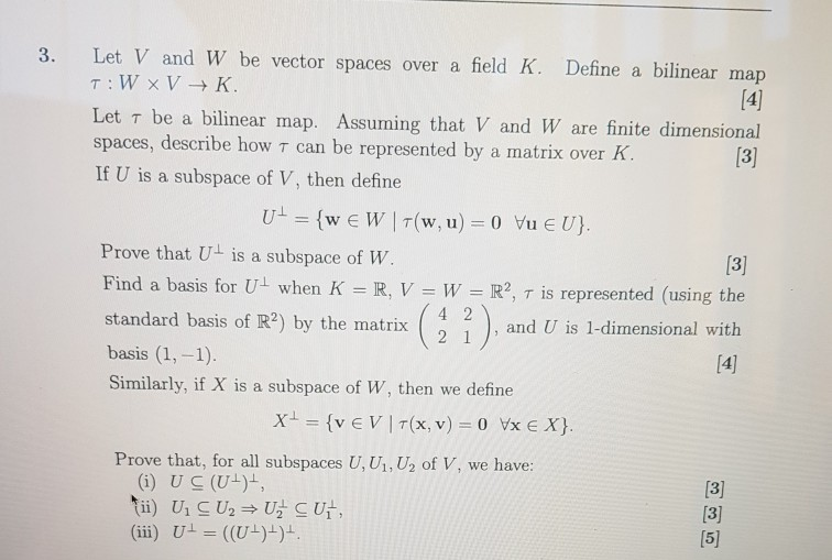 Solved 3. 3] Let V and W be vector spaces over a field K. | Chegg.com