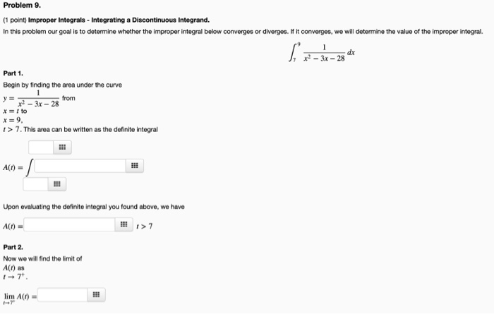 Solved Problem 9. (1 point) Improper Integrals - Integrating | Chegg.com