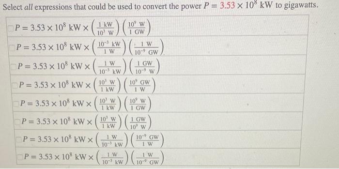 Solved Select all expressions that could be used to convert | Chegg.com