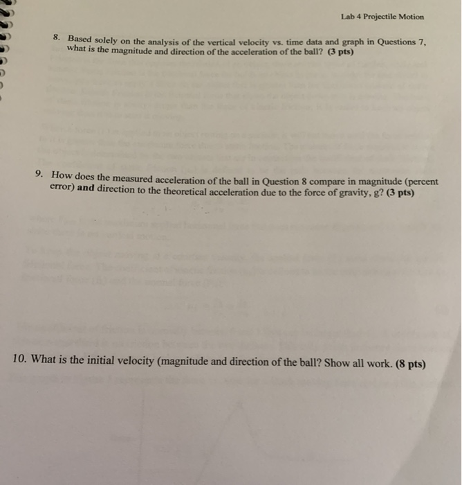 Solved Lab 4 Projectile Motion 8. Based solely on the | Chegg.com