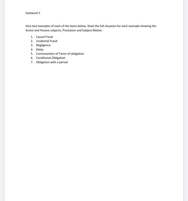 Seatwork 5 Give two examples of each of the items | Chegg.com