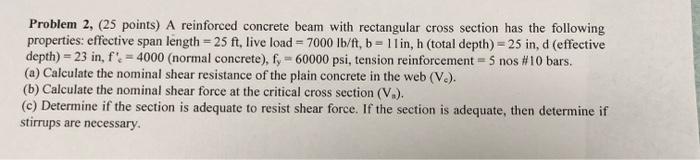 Solved Problem 2, (25 points) A reinforced concrete beam | Chegg.com