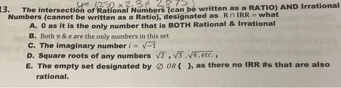 Solved 3. The intersection of R Rational Numbers (can be | Chegg.com