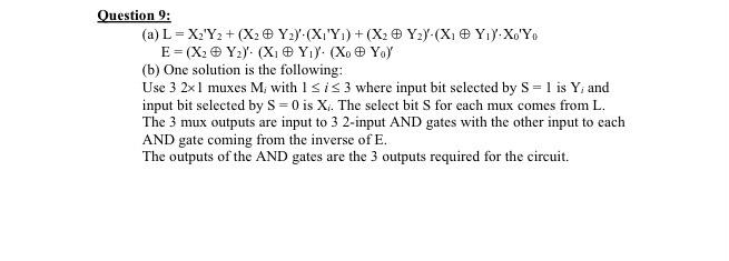 Solved Question 9 Consider The Comparison Of Two 3 Bit 