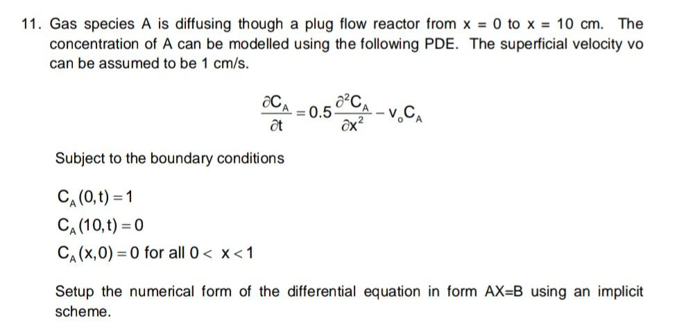 Solved 1. Gas species A is diffusing though a plug flow | Chegg.com