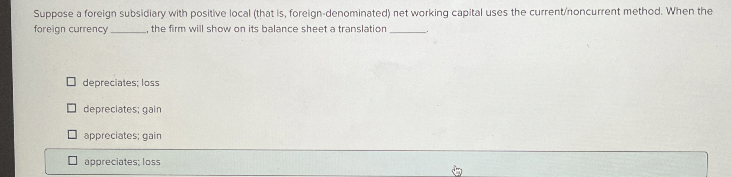 Solved Suppose a foreign subsidiary with positive local | Chegg.com