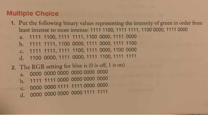Solved Multiple Choice 1. Put the following binary values | Chegg.com