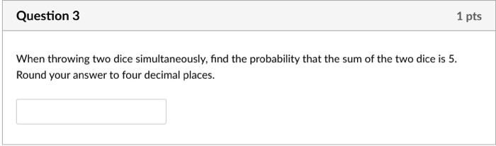 Solved The sample space for throwing two dice simultaneously | Chegg.com