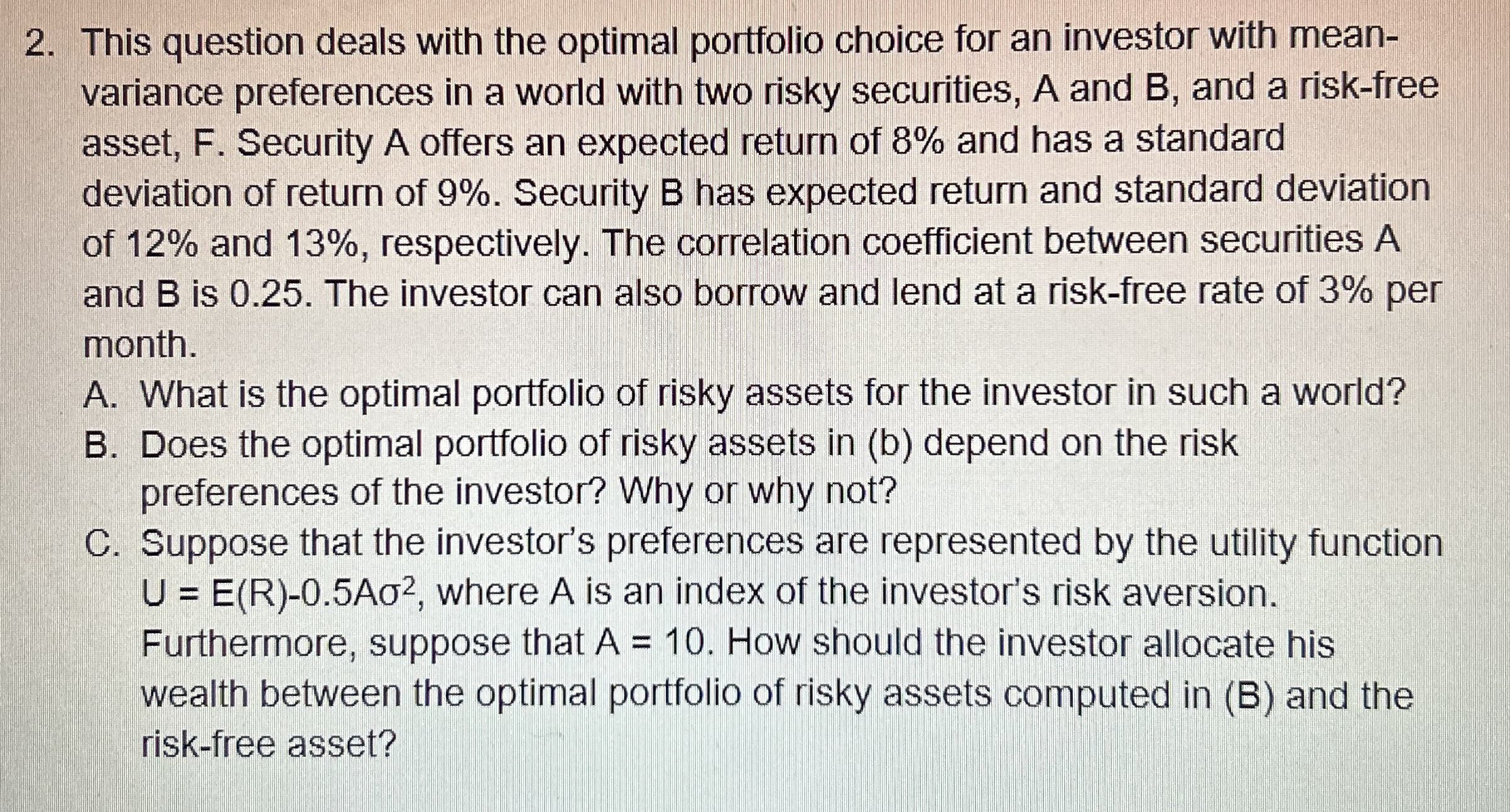 Solved This question deals with the optimal portfolio choice | Chegg.com